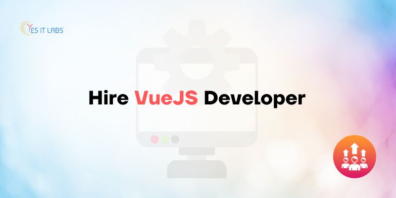 Hire Top Rated Vue JS Developers - Vue JS Developer For Hire Hire Top Rated Vue JS Developers - Vue JS Developer For Hire